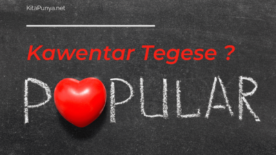 Tegese Kawentar: Memahami Arti Ketenaran dalam Budaya Jawa